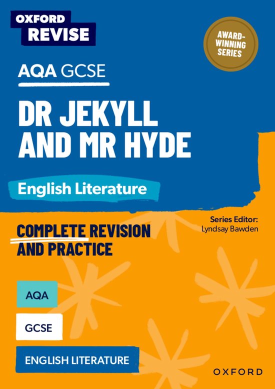 Oxford Revise: AQA GCSE English Literature: Dr Jekyll and Mr Hyde ...