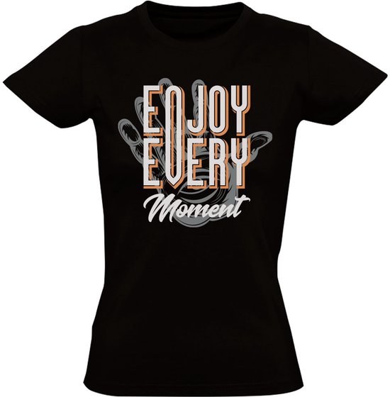 Enjoy Every Moment Dames T-shirt - inspirerende tekst - motivatie ...