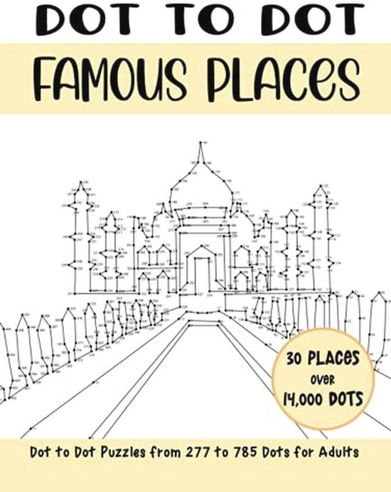 Dot to Dot Famous Places for Adults: Famous Places Connect the Dots ...