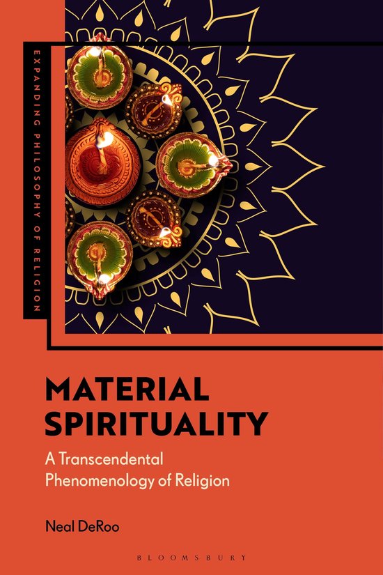 Expanding Philosophy of Religion - Material Spirituality (ebook), Neal ...