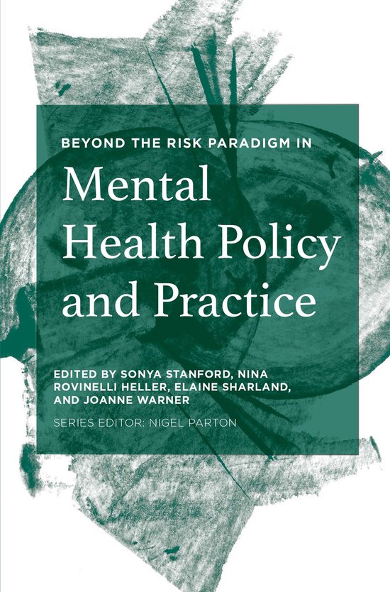 Beyond the Risk Paradigm - Beyond the Risk Paradigm in Mental Health ...