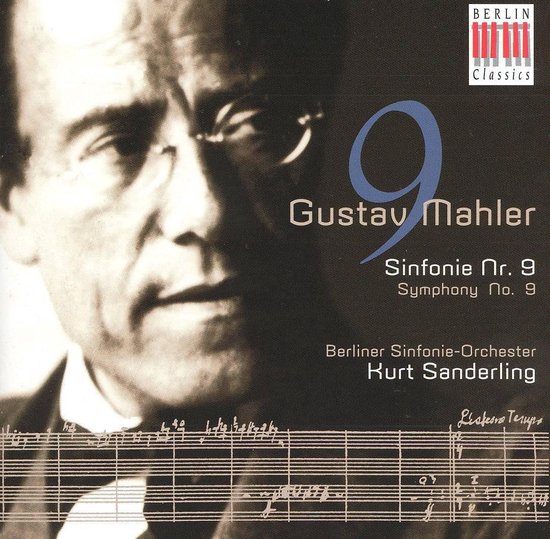 Mahler: Symphony no 9 / Kurt Sanderling, Berliner Sinfonie-Orchester, Kurt Sanderling... | bol