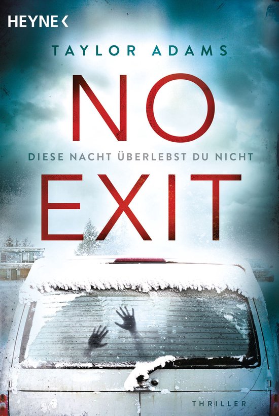 No Exit (ebook), Taylor Adams | 9783641242060 | Boeken | bol
