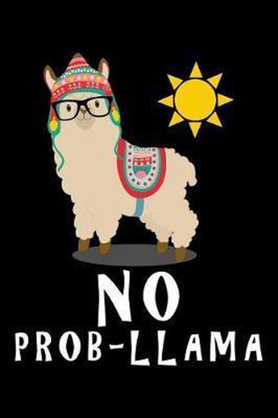 No prob-llama, Humor Vibes | 9781097790302 | Boeken | bol.com