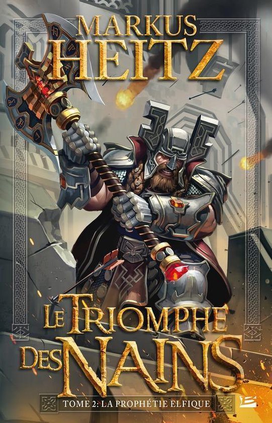 Le Triomphe des Nains 2 - La Prophétie elfique (ebook), Markus Heitz ...