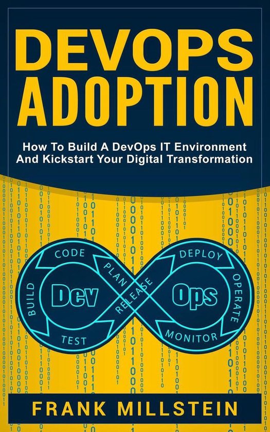 DevOps Adoption: How to Build a DevOps IT Environment and Kickstart ...