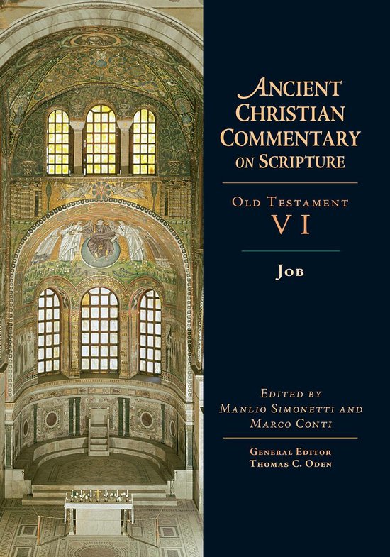 Ancient Christian Commentary on Scripture 6 - Job (ebook), Thomas C ...