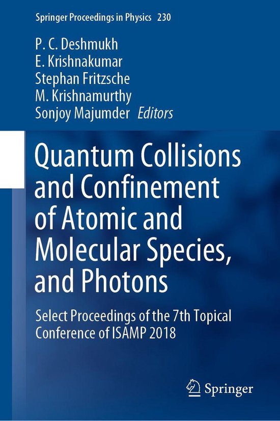 Springer Proceedings in Physics 230 - Quantum Collisions and ...