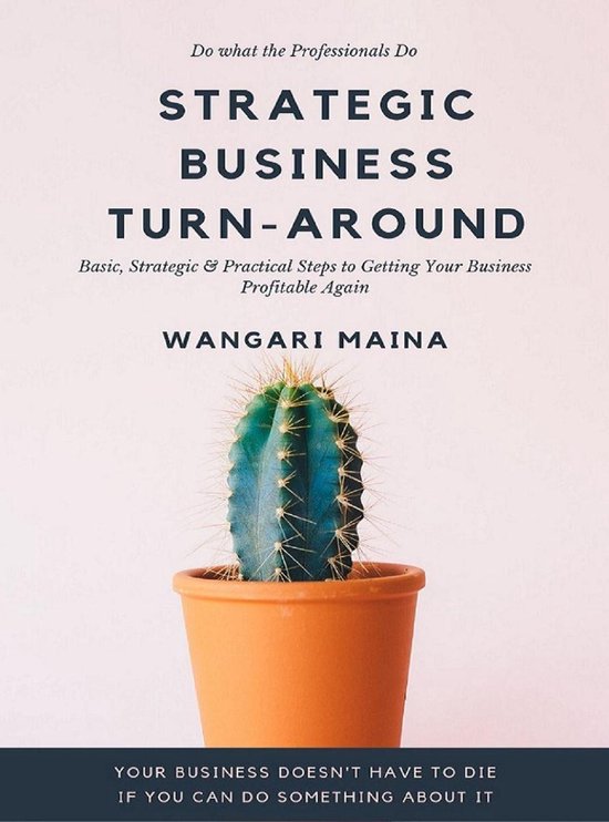 Strategic Business Turn-Around (ebook), Wangari Maina | 1230003543641 ...