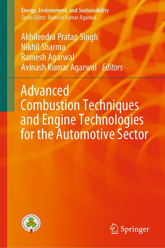 Energy, Environment, and Sustainability - Advanced Combustion Techniques and Engine... | bol