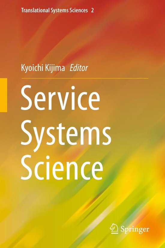Translational Systems Sciences 2 - Service Systems Science (ebook ...