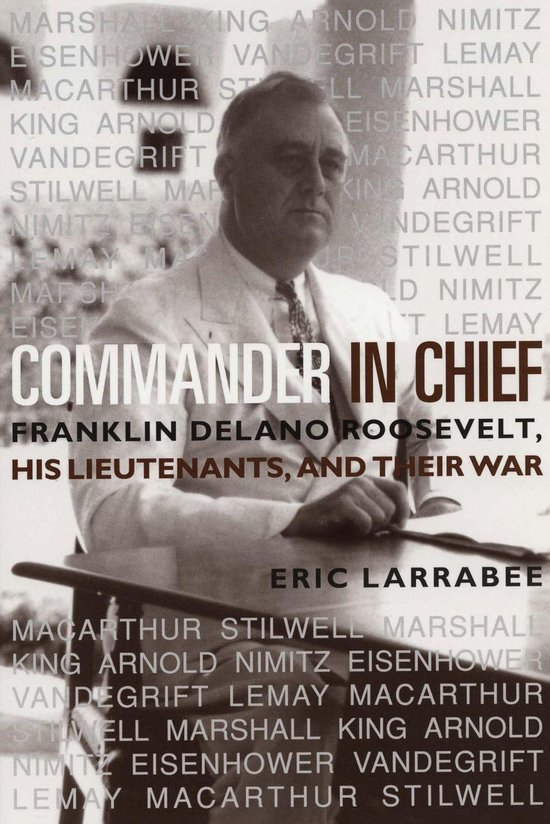 Commander in Chief (ebook), Eric Larrabee | 9781682471746 | Boeken ...