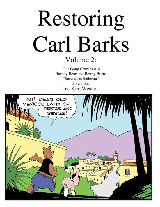 Gerestaureerde Carl Barks Verhalen: Focus op Barney Bear en Benny Burro ...