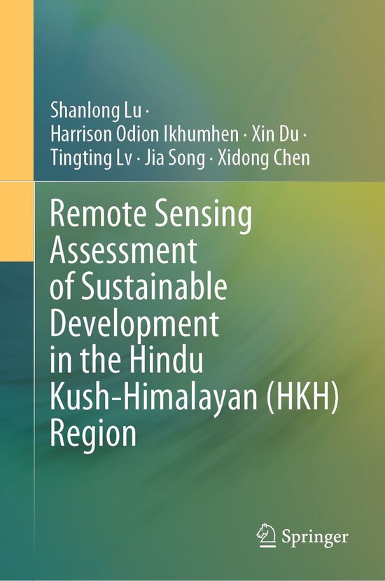 Remote Sensing Assessment of Sustainable Development in the Hindu Kush ...