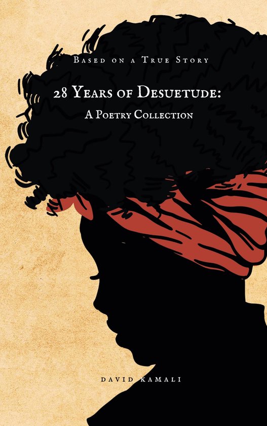 28 Years of Desuetude (ebook), David Kamali | 9789181346510 | Boeken | bol
