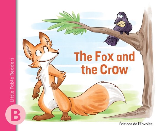 The Fox and the Crow (ebook), Annie-Claude Lebel | 9782898460715 ...