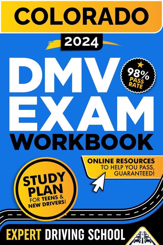 Colorado DMV Exam Workbook: The Ultimate Guide with 400+ Questions, a ...