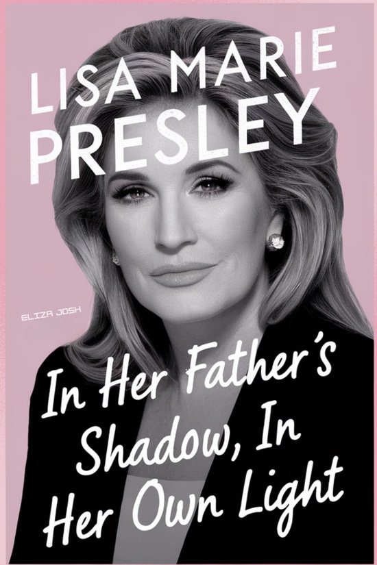biography - Lisa Marie Presley (ebook), Eliza Josh | 1230008432438 ...