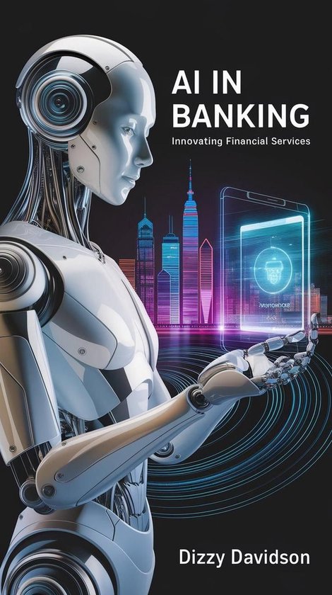 AI Revolution: Transforming Professions 7 - AI in Banking: Innovating Financial... | bol