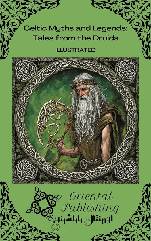 Celtic Myths and Legends: Tales from the Druids (ebook), Oriental ...