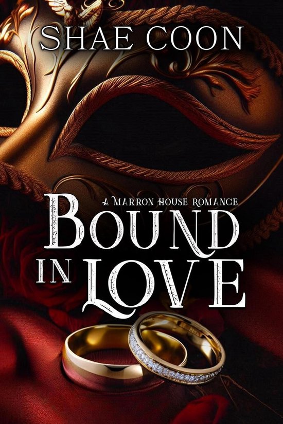 Marron House 1 - Bound in Love (ebook), Shae Coon | 9798227894441 ...