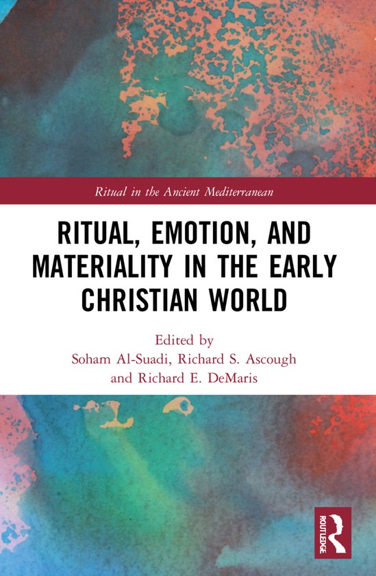 Ritual in the Ancient Mediterranean- Ritual, Emotion, and Materiality ...