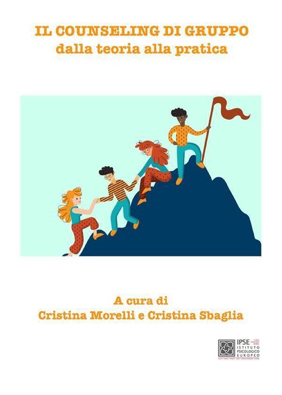 Il counseling di gruppo dalla teoria alla pratica (ebook), Cristina ...
