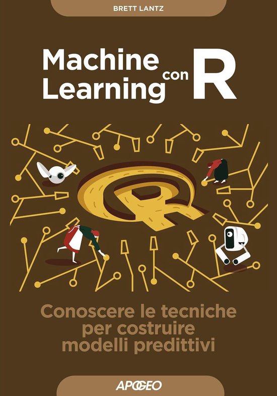 Machine Learning con R (ebook), Brett Lantz | 9788850318995 | Boeken ...