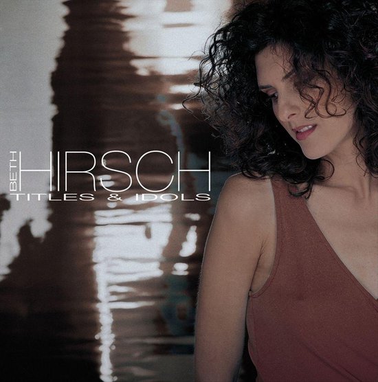 Titles And Idols, Beth Hirsch | CD (album) | Muziek | bol.com