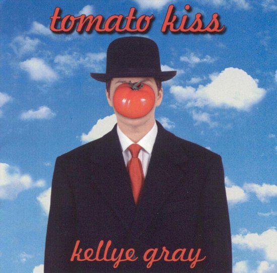 Tomato Kiss, Kellye Gray | CD (album) | Muziek | bol