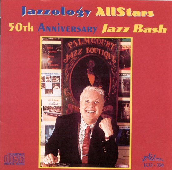 Jazzology All Stars - 50th Anniversary Jazz Bash (CD) (Anniversary ...