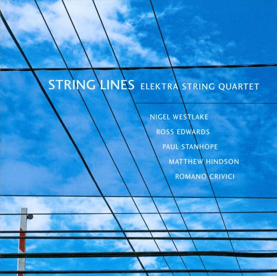 String Lines, Electra String Quartet | Muziek | bol
