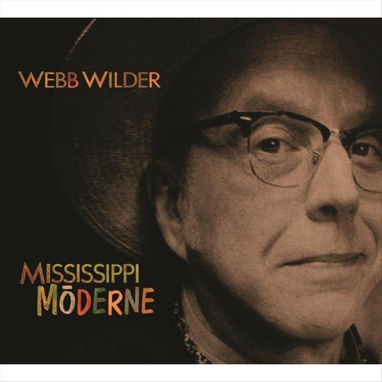 Webb Wilder - Mississippi Moderne (CD), Webb Wilder | CD (album ...