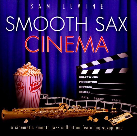 Smooth Sax Cinema, Sam Levine | CD (album) | Muziek | bol.com