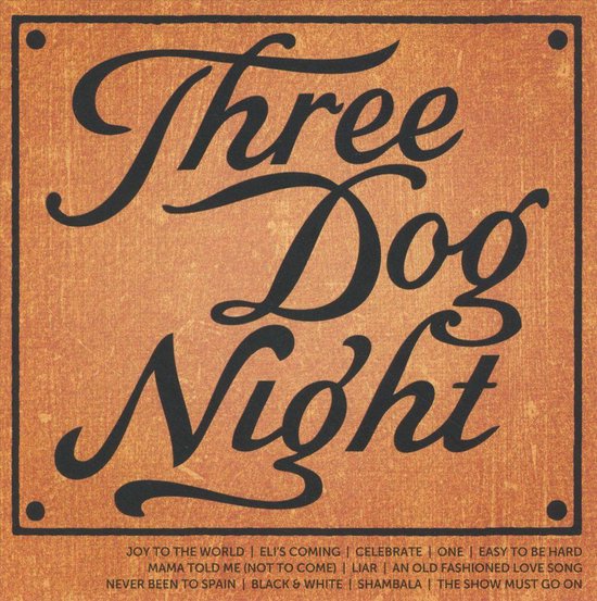 Three Dog Night - Icon, Three Dog Night | Muziek | bol