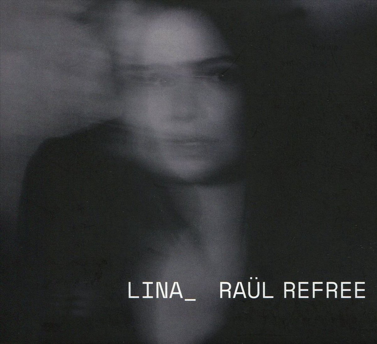 Lina_Raul Refree - Lina_Raul Refree (CD), Raül Refree | Muziek | bol