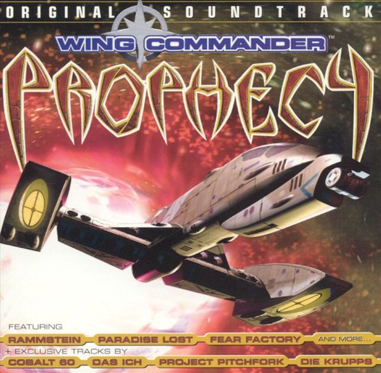 Wing Commander: Prophecy (Original Soundtrack), Original Soundtrack ...