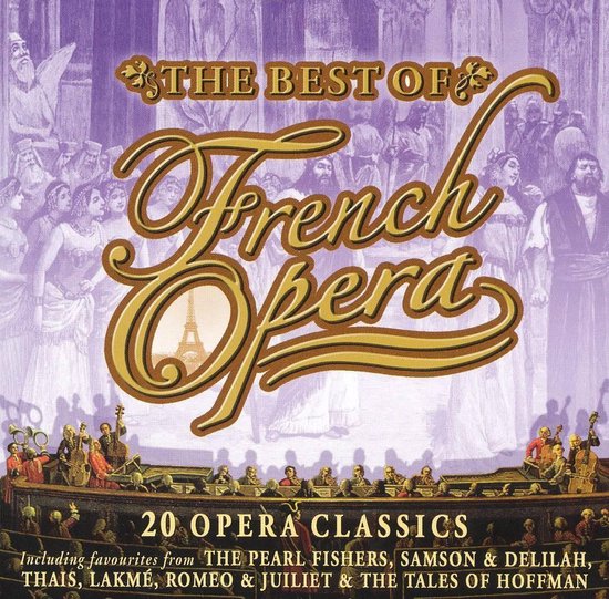 The Best of French Opera, Various | CD (album) | Muziek | bol