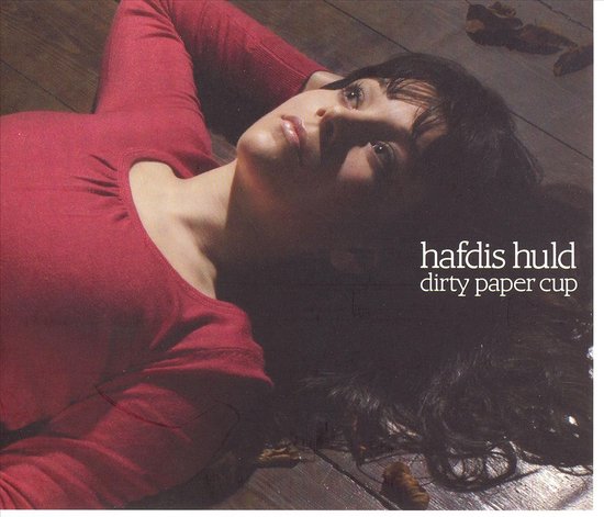 Dirty Paper Cup, Hafdis Huld | CD (album) | Muziek | bol