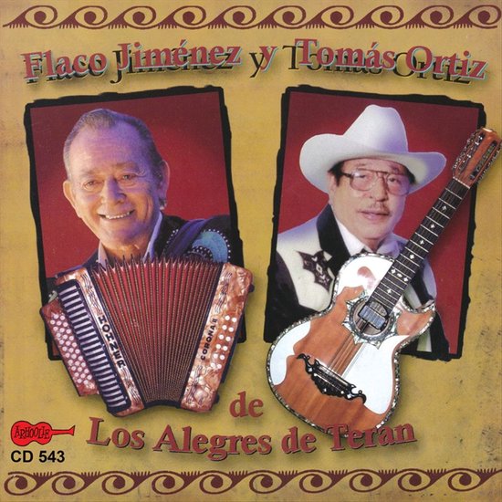 Flaco Jimenez & Tomas Ortiz - Flaco Jimenez Y Tomas Ortiz De Los ...