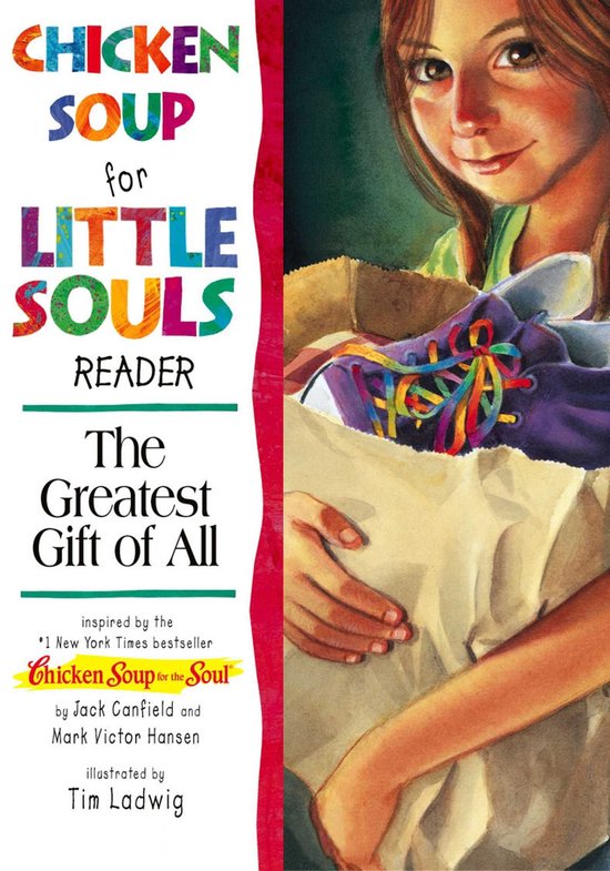 Chicken Soup for the Little Souls Reader: The Greatest Gift of All ...