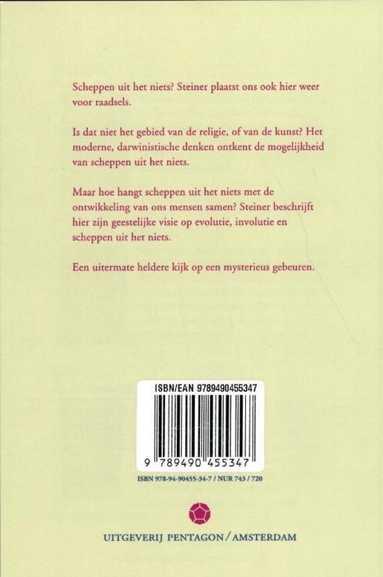 Scheppen uit het niets, evolutie en involutie, Rudolf Steiner ...