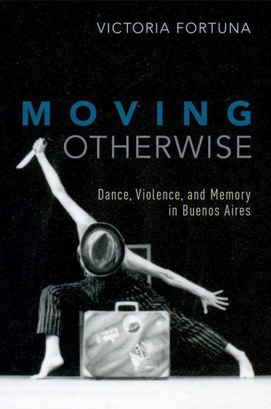 MOVING OTHERWISE C (ebook), Victoria Fortuna | 9780190627041 | Boeken ...