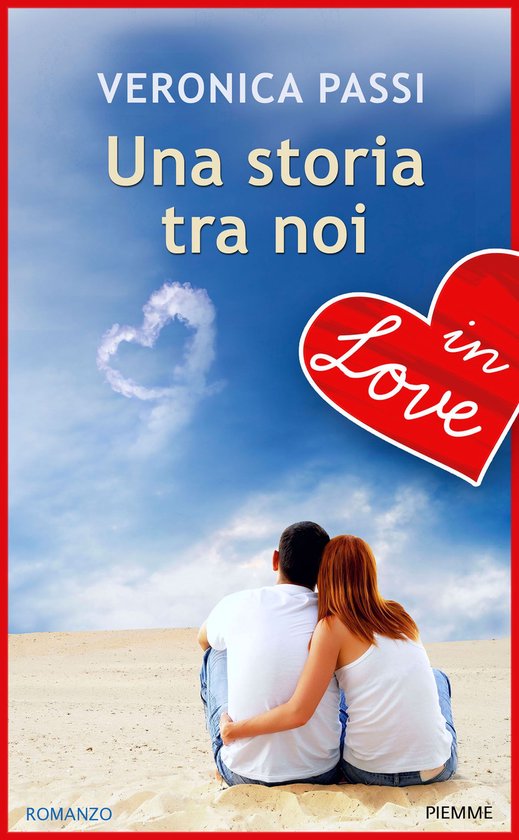 Una storia tra noi (ebook), Veronica Passi | 9788858513835 | Boeken | bol