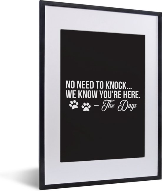 Fotolijst incl. Poster - No need to know we know you're here - Quotes ...