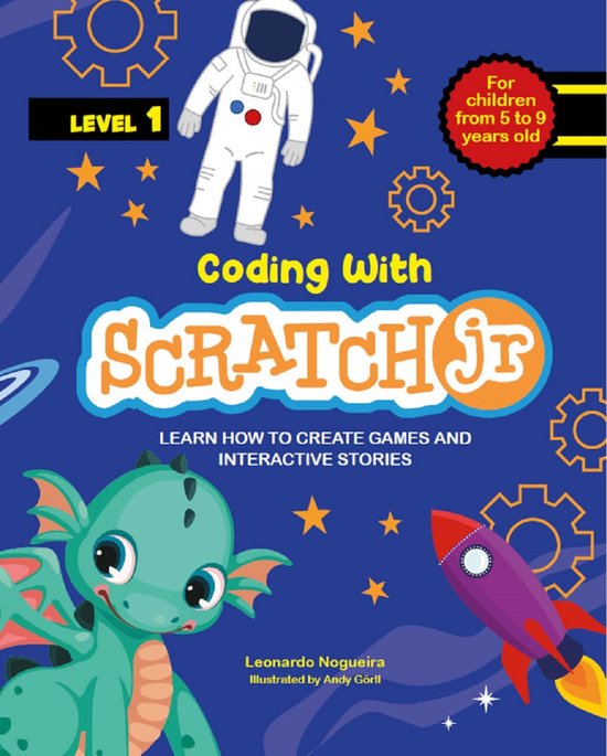 Coding with ScratchJR (Vol. 1), Leonardo Nogueira | 9798601807012 ...