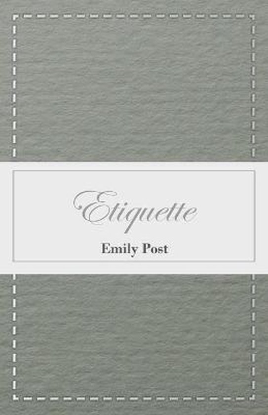 Etiquette | 9781447417972 | Emily Post | Boeken | bol.com