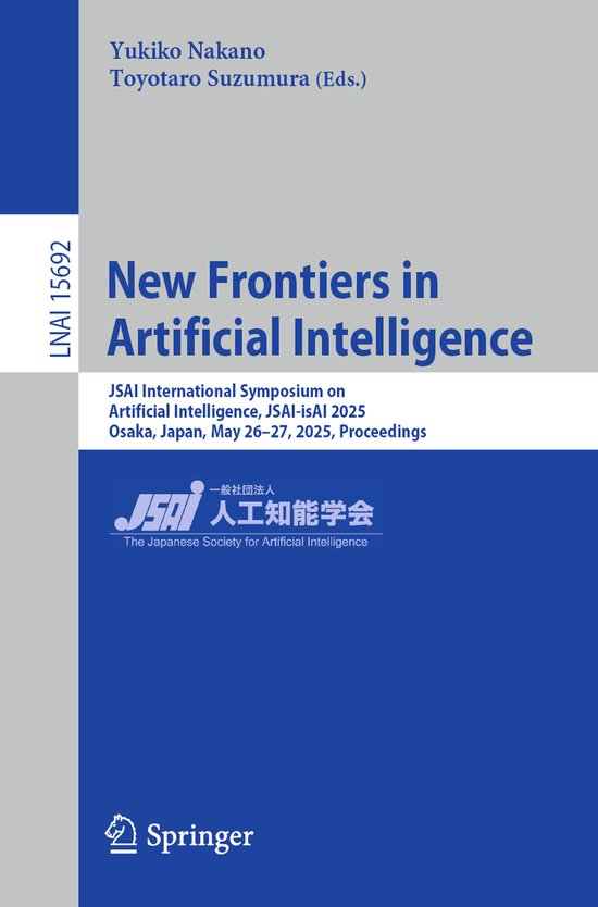 New Frontiers in Artificial Intelligence: Jsai International Symposium on Artificial... | bol