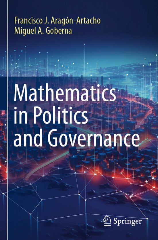Mathematics in Politics and Governance | 9783031527784 | Francisco J ...