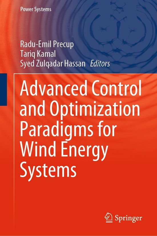 Power Systems - Advanced Control and Optimization Paradigms for Wind ...